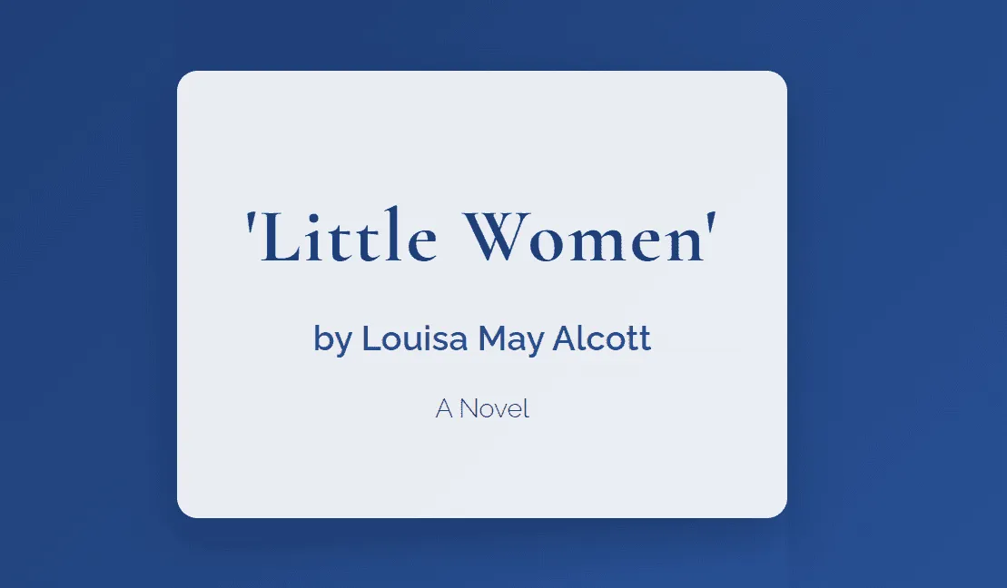 Little Women by Louisa May Alcott: Comprehensive Summary and Analysis
